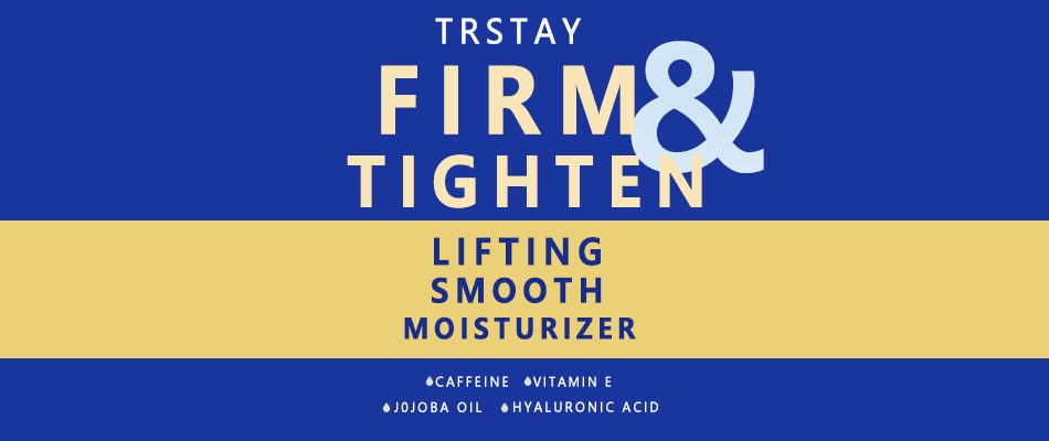 TRSTAY FIRM TIGHTEN cream