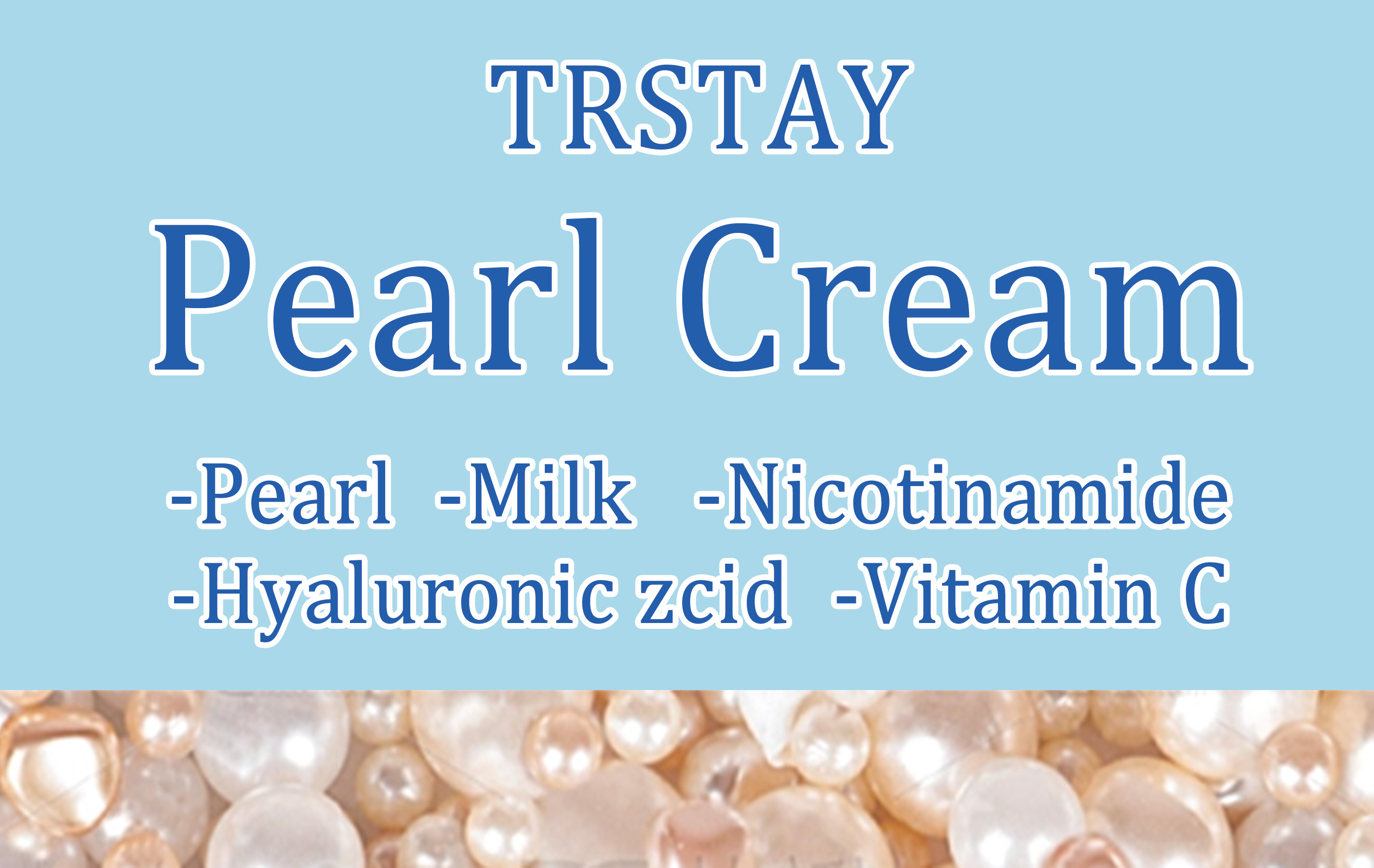 TRSTAY PEARL CREAM cream