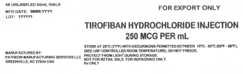 TIROFIBAN HYDROCHLORIDE injection