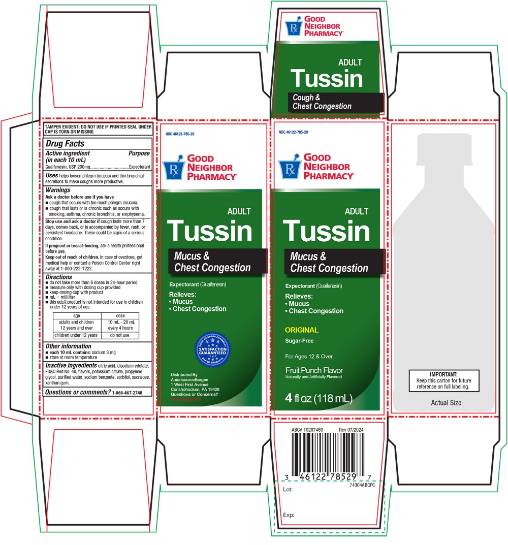 GOOD NEIGHBOR ADULT TUSSIN MUCUS AND CHEST CONGESTION- guaifenesin syrup